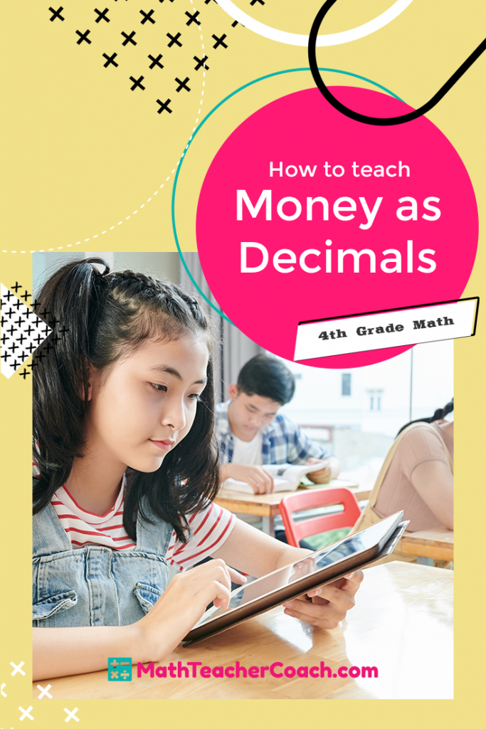 Money as Decimals Activities - MathTeacherCoach